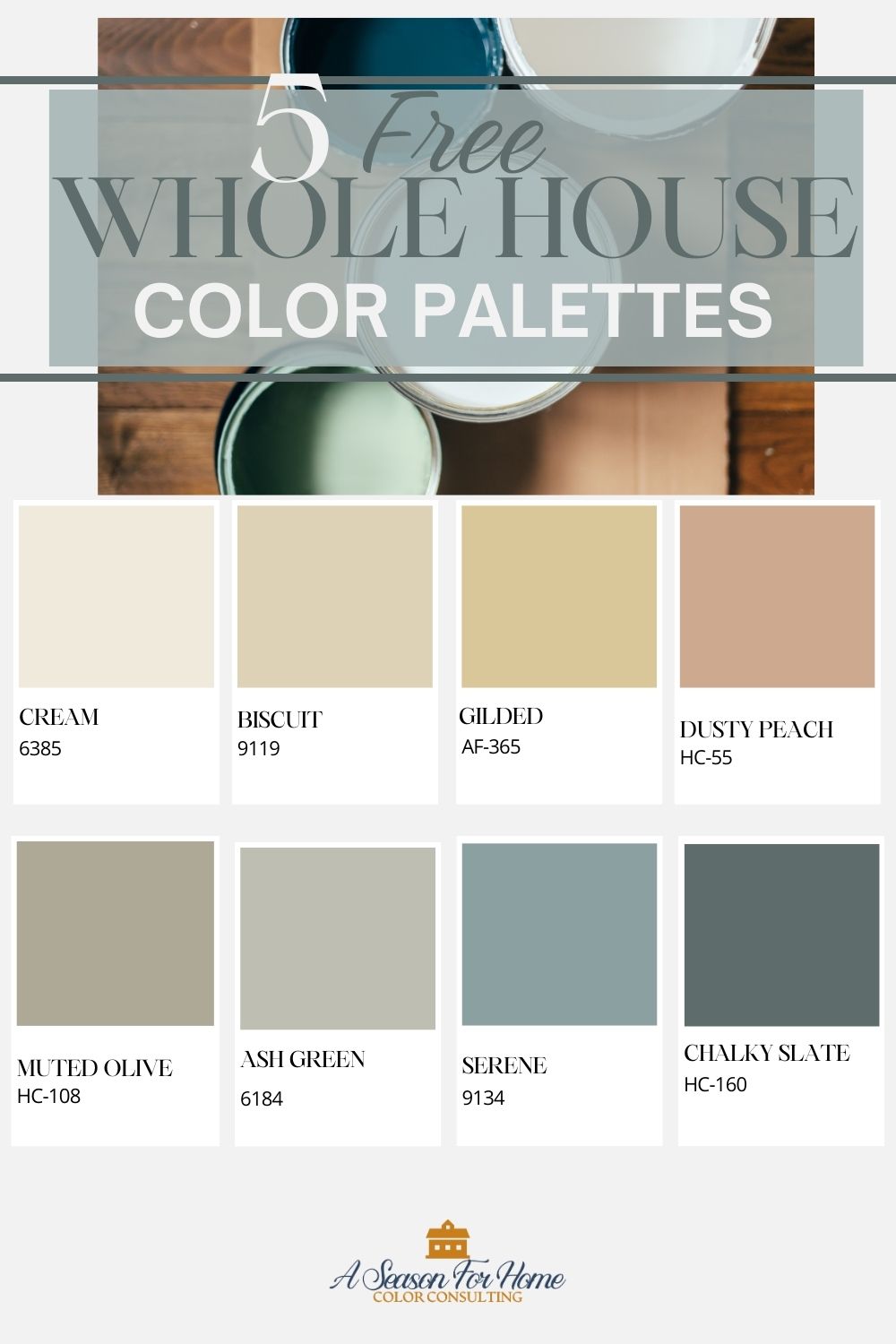 Whole House Color Palette: 5 Free Paint Color Schemes - A Season For Home